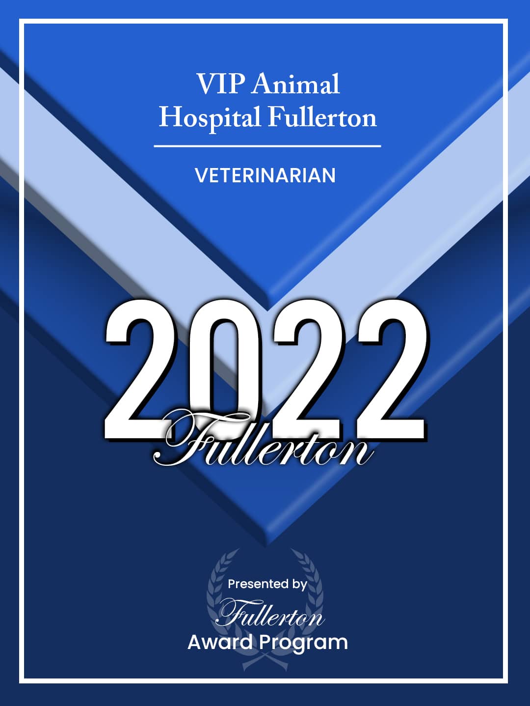 2022 Best of Fullerton Award - VIP Animal Hospital